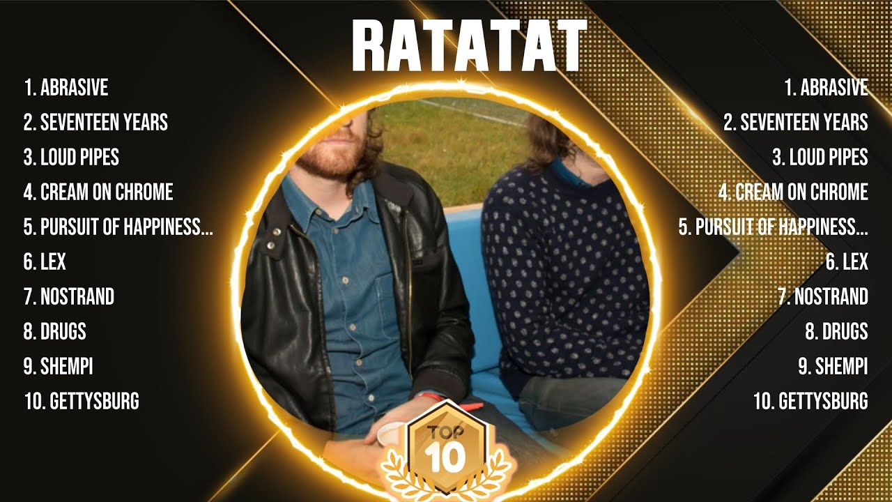 Ratatat The Best Music Of All Time ️ Full Album ️ Top 10 Hits ...