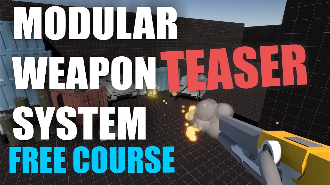 Modular Weapon System (Free) Course Teaser - YouTube
