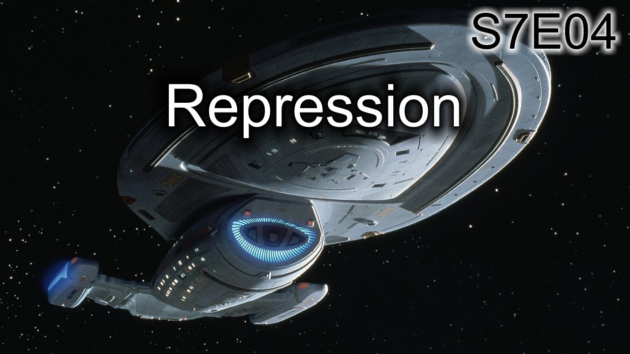 Star Trek Voyager Ruminations S7E04: Repression - YouTube