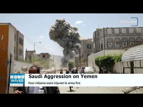 Yemen: Four civilians injured by Saudi army fire in Saada