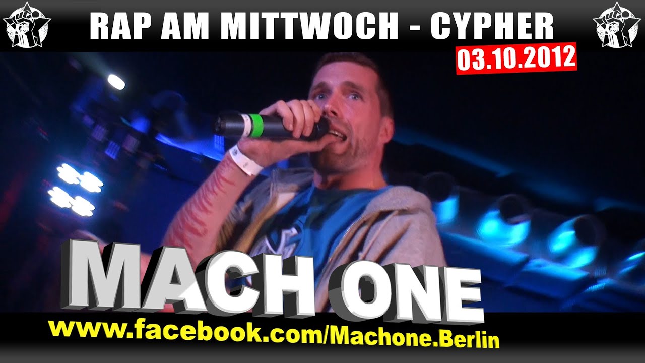 RAP AM MITTWOCH - 03.10.12 Die Cypher feat. Mach One uvm. (1/4) - YouTube