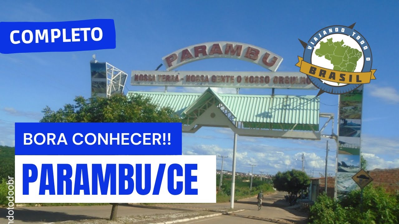 Parambu/CE - Especial - Viajando Todo o Brasil - YouTube