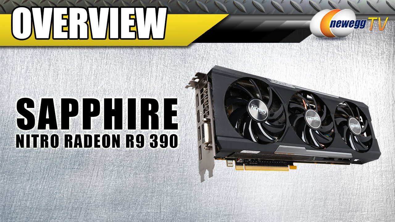 Sapphire NITRO Radeon R9 390 Video Card Overview - Newegg TV - YouTube