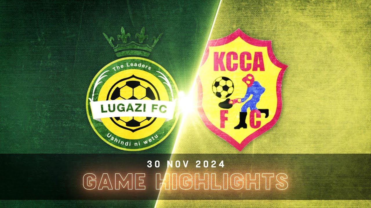 EXTENDED HIGHLIGHTS | Lugazi FC 1-1 Kampala Capital City Authority ...