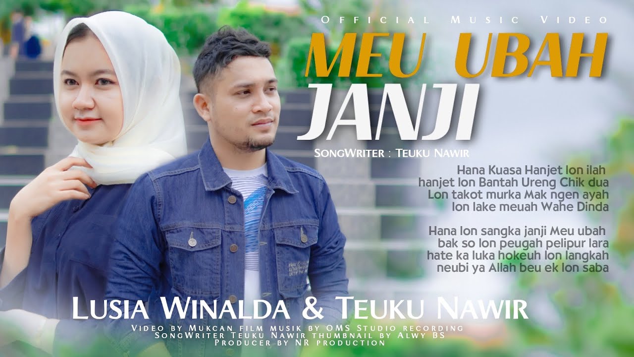 Meu Ubah Janji-Lusia Winalda ft Teuku Nawir||Lagu Aceh Terbaru(Official ...
