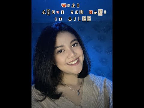 What About You - Ravi ft Ailee (Vanie Mariska Cover)