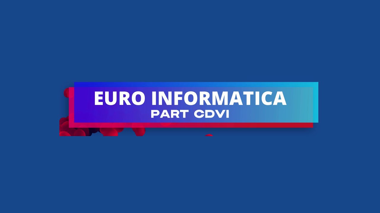 EURO INFORMATICA - PART CDVI - YouTube