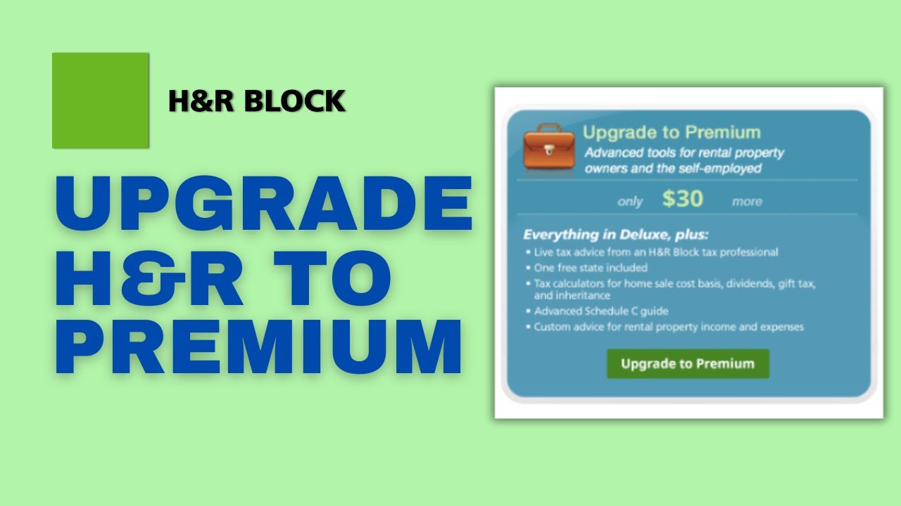 How to Upgrade H&R Block Deluxe to Premium (Full Guide) - YouTube