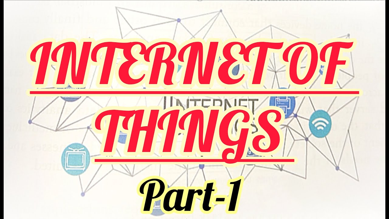 Class-4 | Computer Science Lesson-10 Internet Of Things | Part-1 | What ...