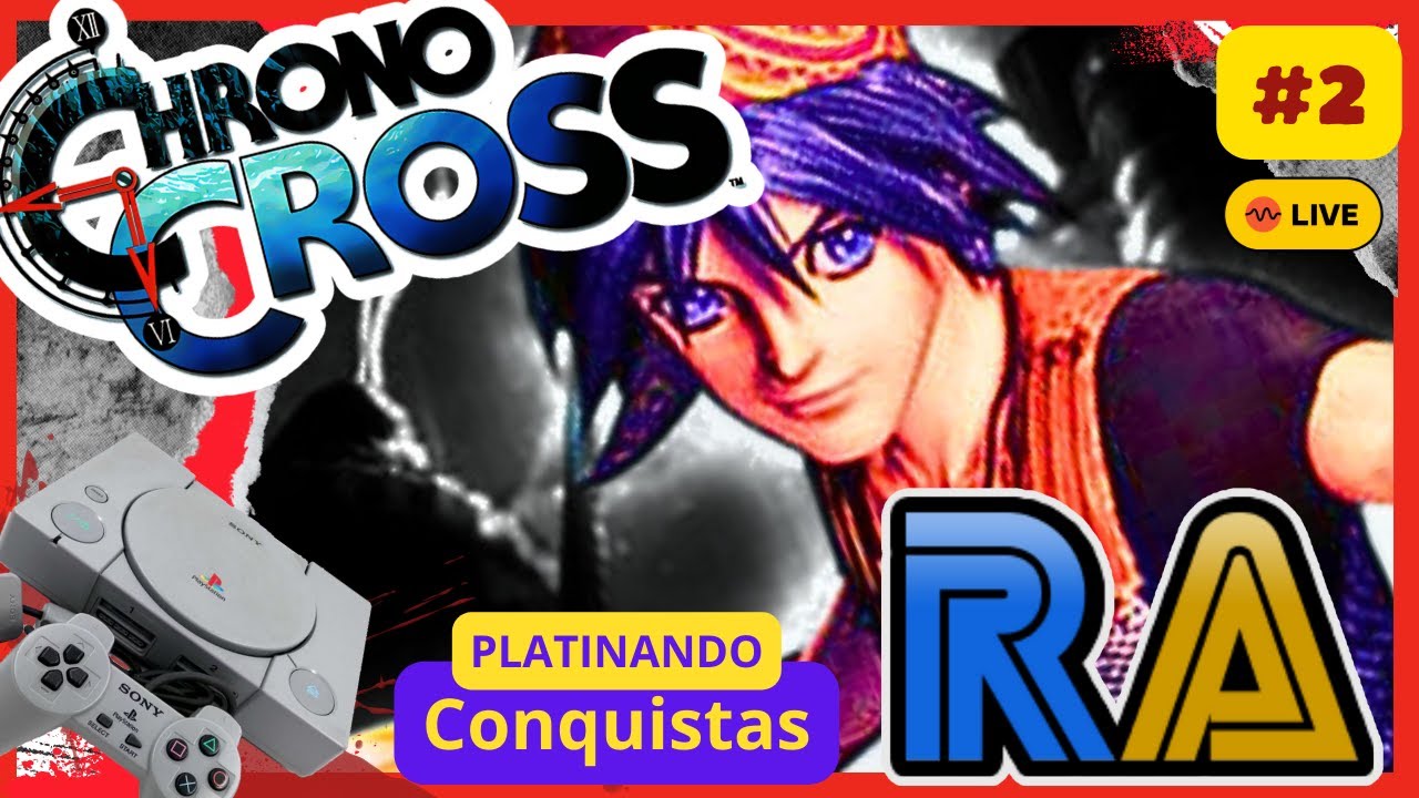 🔴Chrono Cross PT BR PS1 gameplay platinando trailer #2 # ...