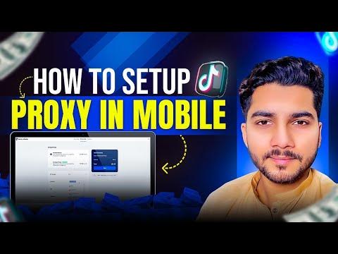 How to setup Proxy in Your Mobile For TikTok and Facebook Monetization - YouTube