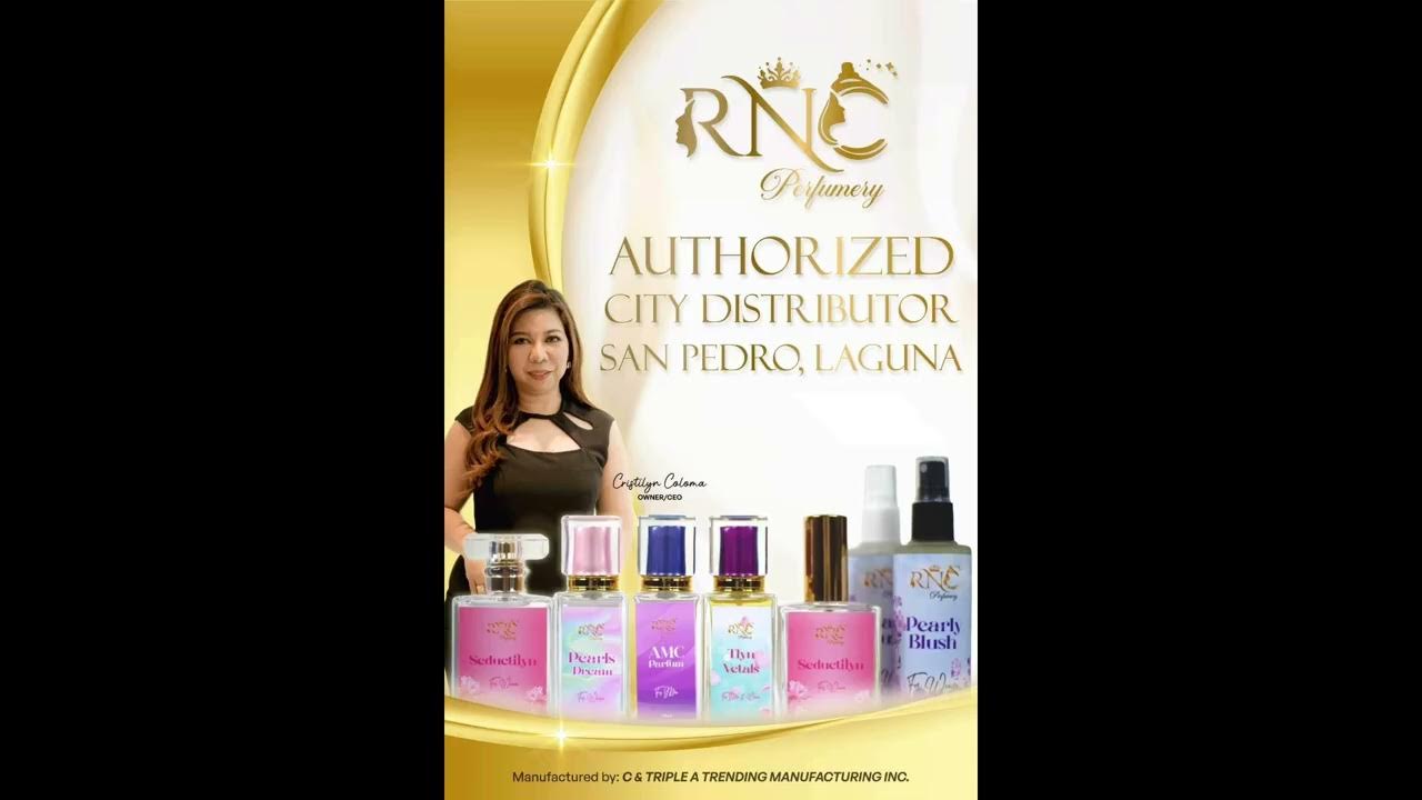 RNC Perfumery by Cristilyn Manguia Coloma AKA Tilyn also owner of C & Triple A Trending Mfg Inc ...