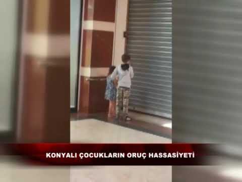 Konyalı Çocukların Oruç Hassasiyeti