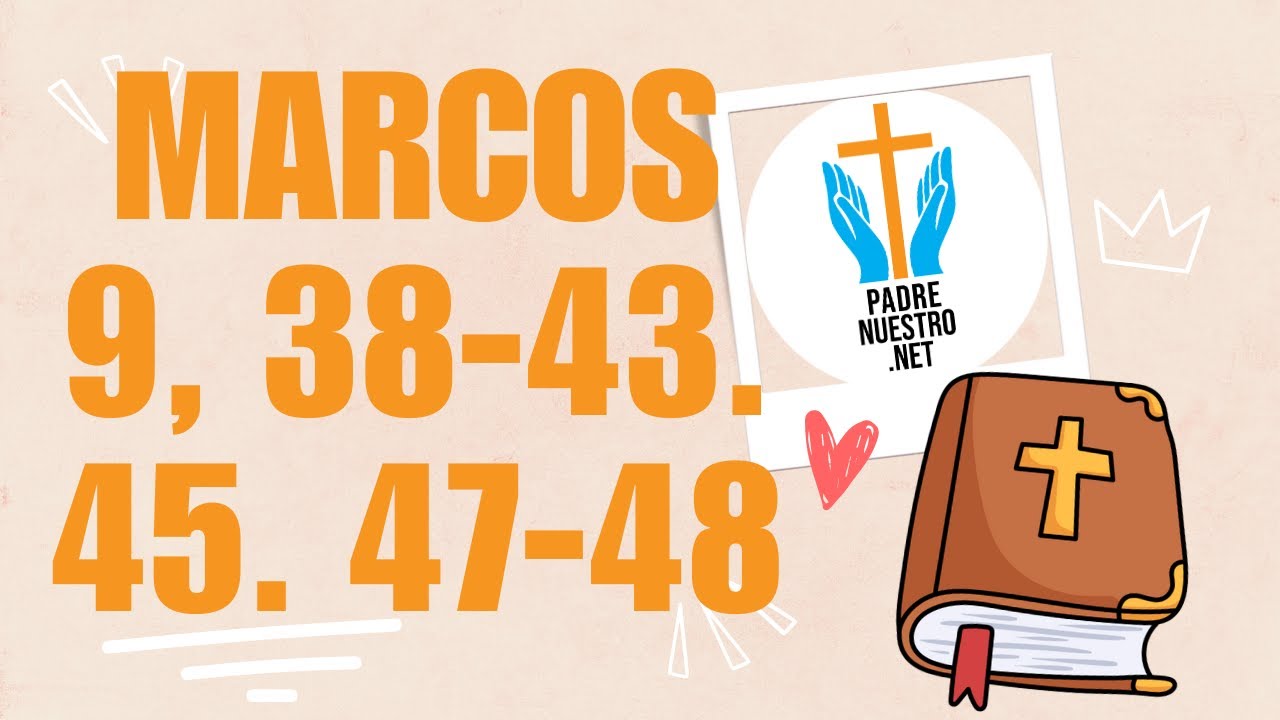 REFLEXIÓN del EVANGELIO según SAN MARCOS 9, 38-43. 45. 47-48 - YouTube