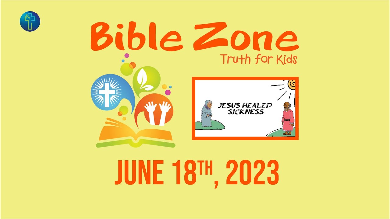 Bible Zone June 18th 2023 YouTube bible-zone-june-18th-2023-youtube