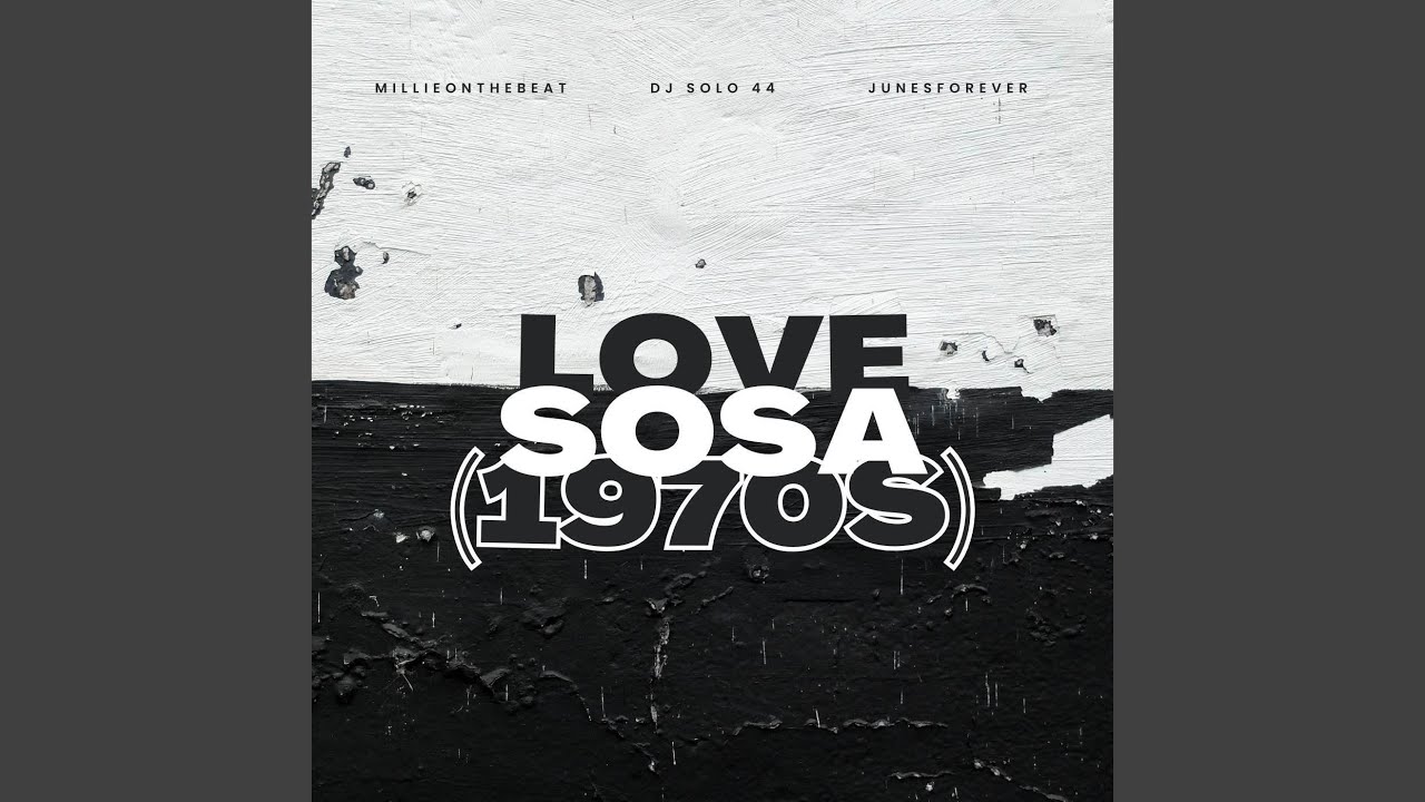 Love Sosa (1970s) - YouTube