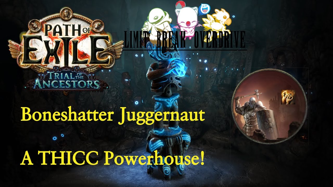 [POE] - Boneshatter Juggernaut League Starter Build Guide - 3.22 Trials ...