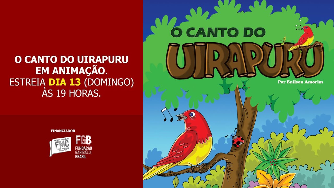 O Canto do Uirapuru - Em animação. - YouTube