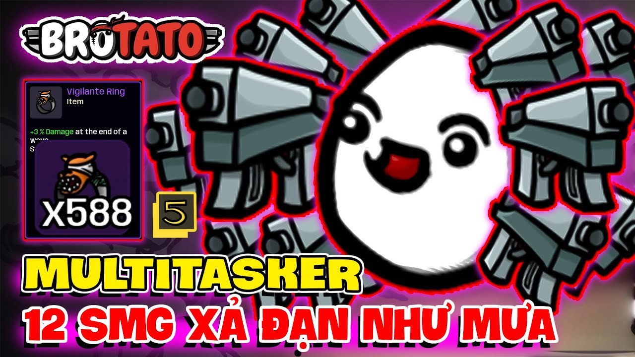 (Brotato) 12 SMG XẢ ĐẠN NHƯ MƯA | BrotatoMod - YouTube