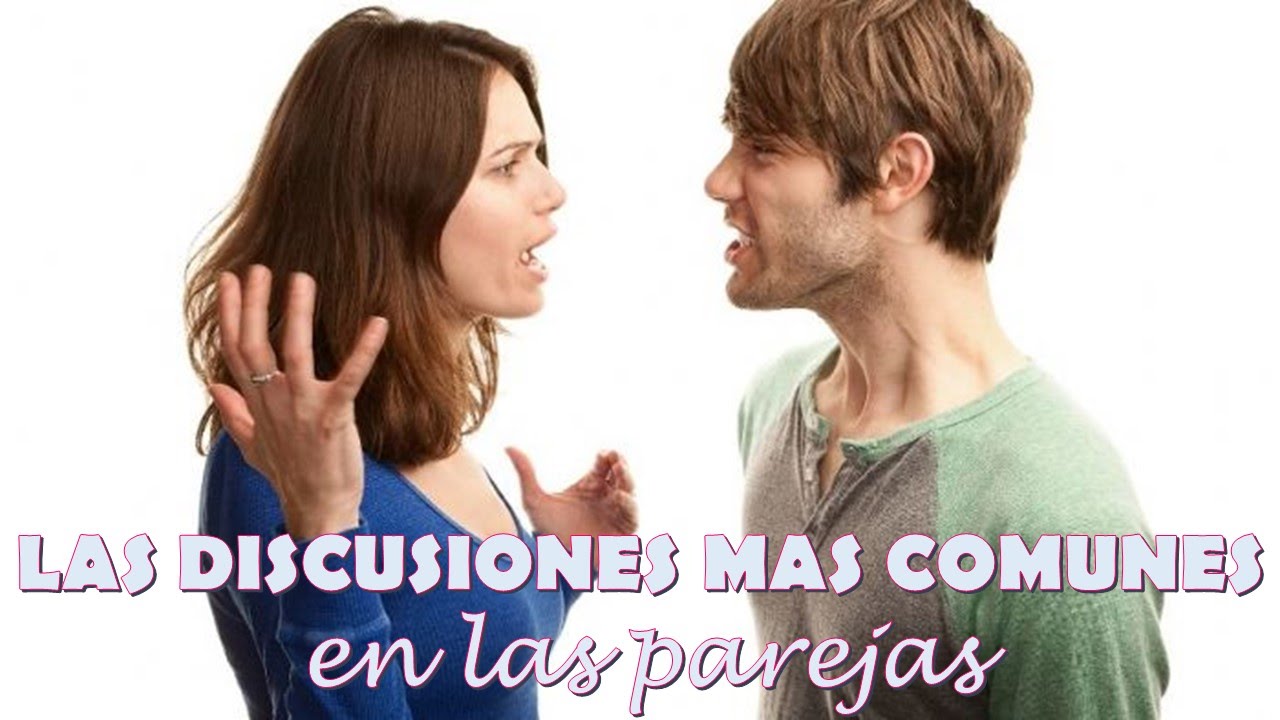 Las discusiones más comunes en las parejas / The most common ...
