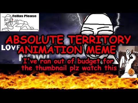 Absolute Territory // Animation Meme // Gaśnica Simulator - YouTube