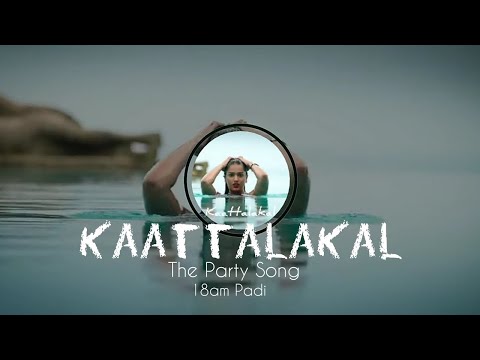 18am Padi Party Song | A H Kaashif | Jonita Gandhi | Saniya Iyappan | WhatsApp Video Status