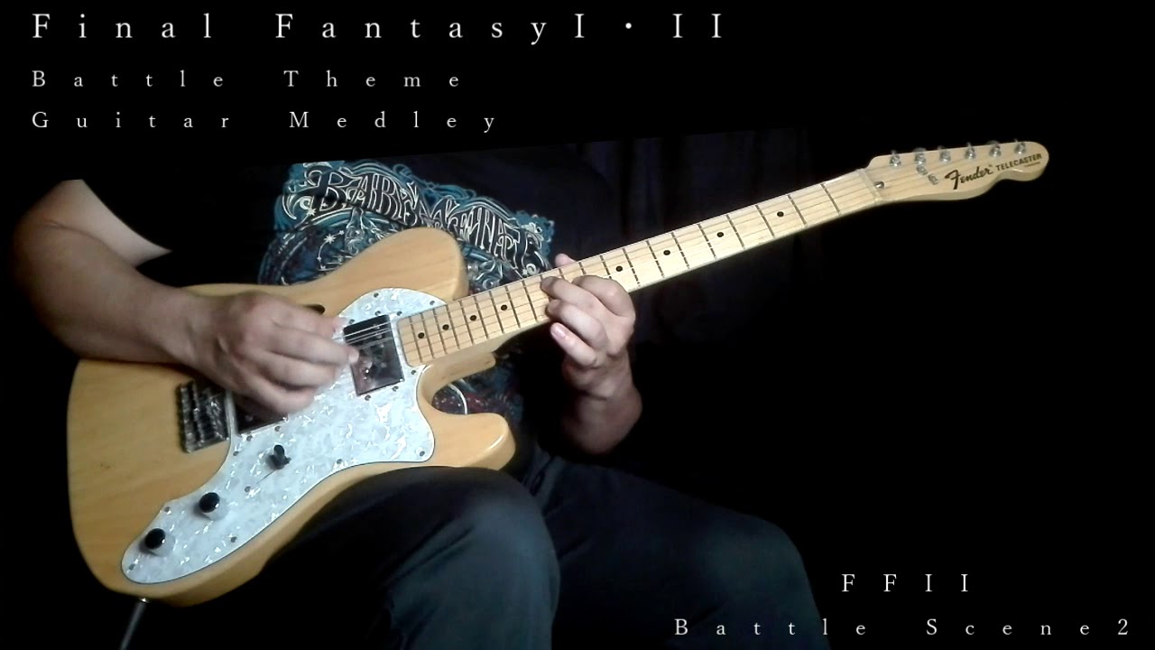 Final Fantasy I・II バトル曲ギターメドレー Battle Theme Guitar Medley - YouTube