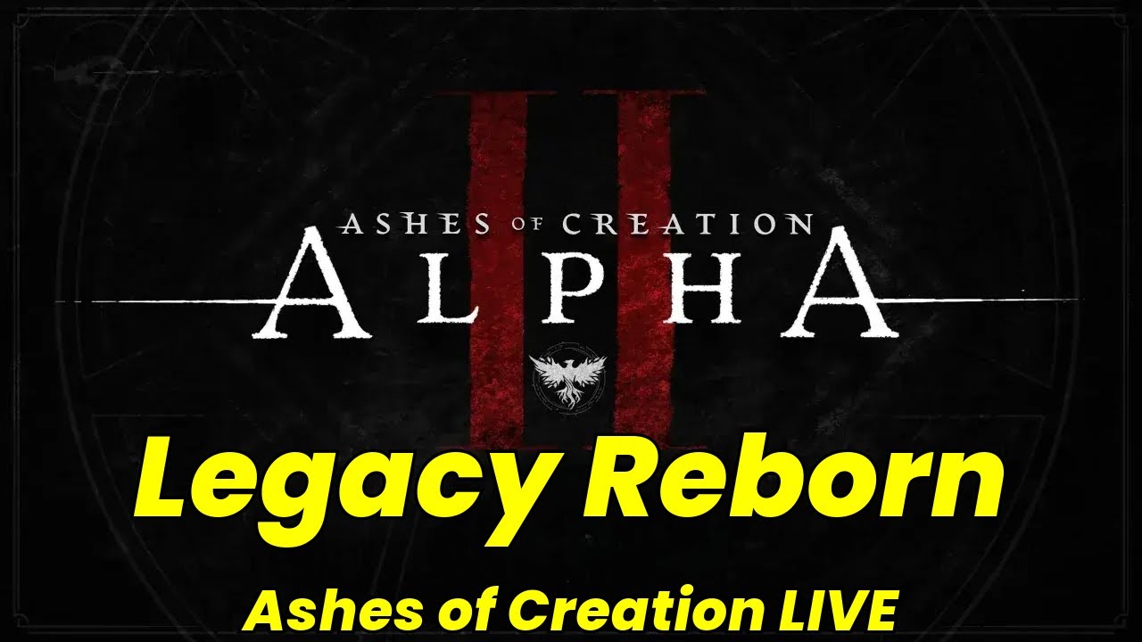 Legacy Reborn: Ashes of Creation LIVE (Day 1) - YouTube