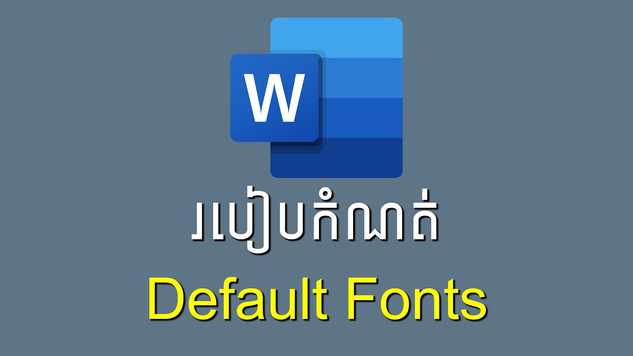 របៀបកំណត់ Default Fonts | Set Default Fonts - YouTube
