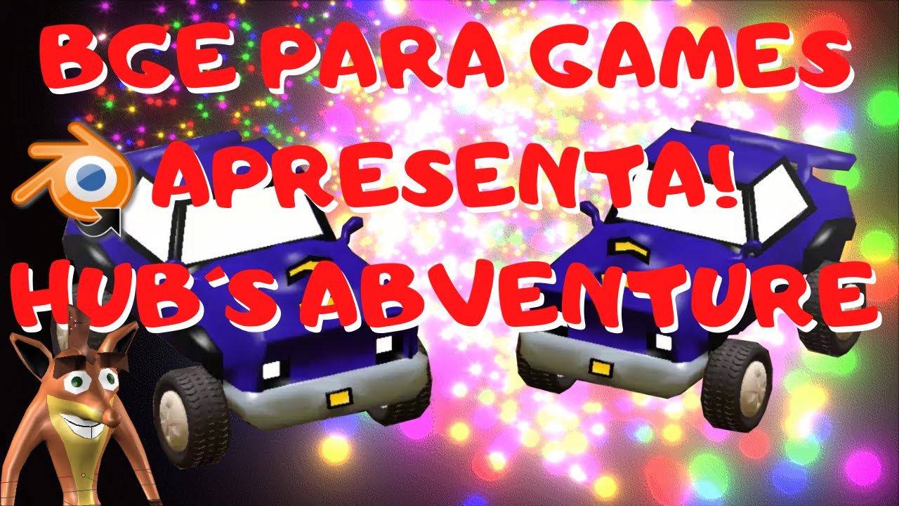 BGE PARA GAMES APRESENTA HUBS ADVENTURE - YouTube