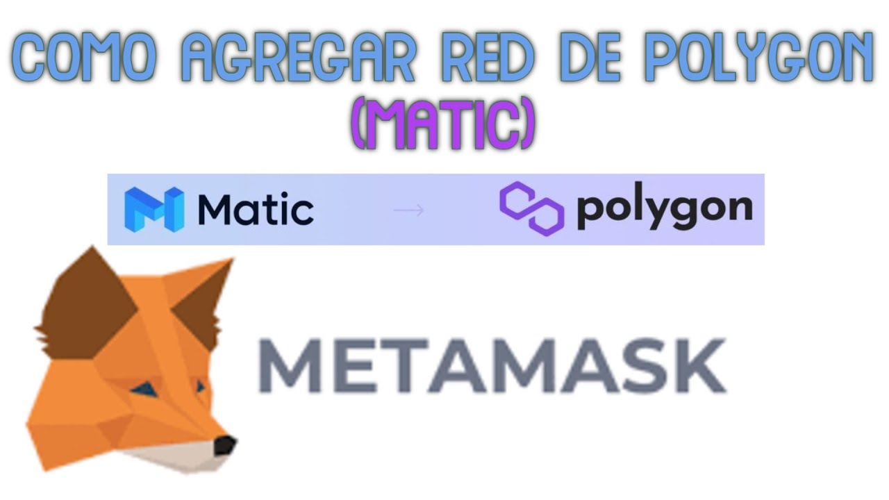 Como agregar red POLYGON(MATIC) a METAMASK muy sencillo - YouTube