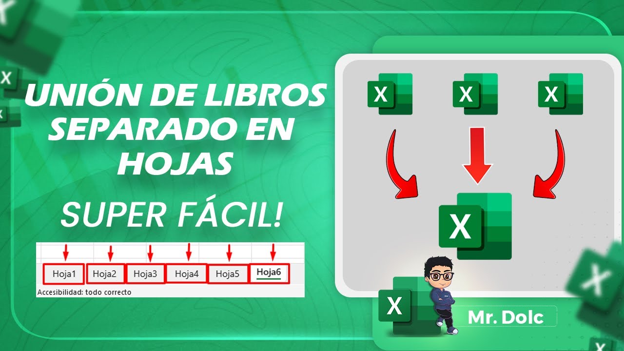 UNIÓN DE LIBROS DE EXCEL A UN SOLO LIBRO SEPARADO POR HOJAS - YouTube