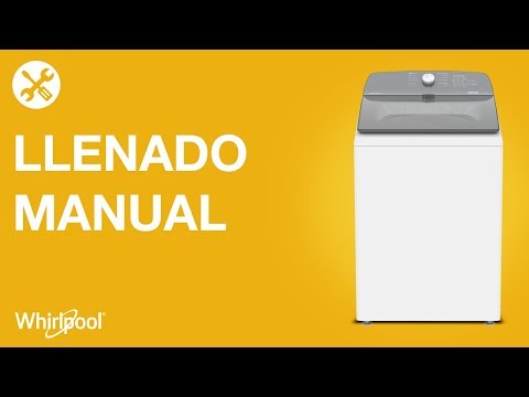 Lavadoras Whirlpool - ¿Cómo llenar manualmente tu lavadora?