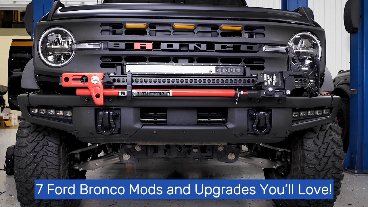 7 Ford Bronco Mods and Upgrades You’ll Love! - YouTube
