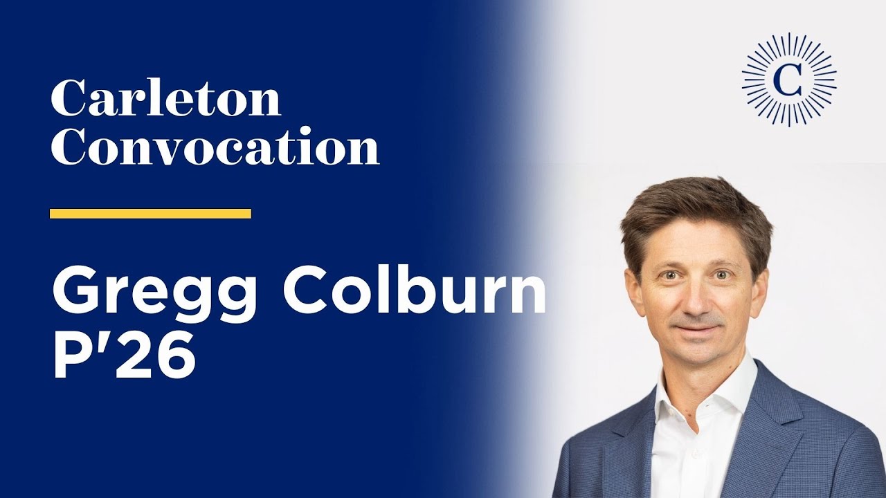 Carleton College Convocation with Gregg Colburn P'26 - YouTube