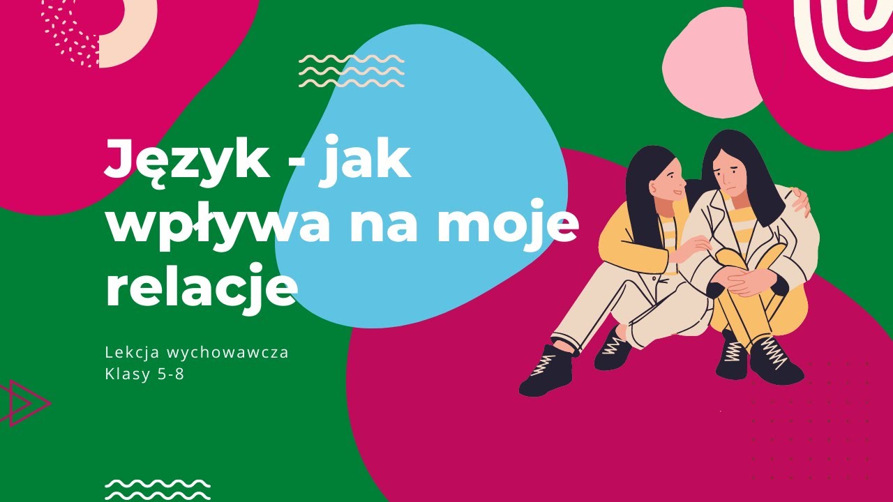 Język a relacje | Lekcja wychowawcza online | Klasy 5-8 - YouTube
