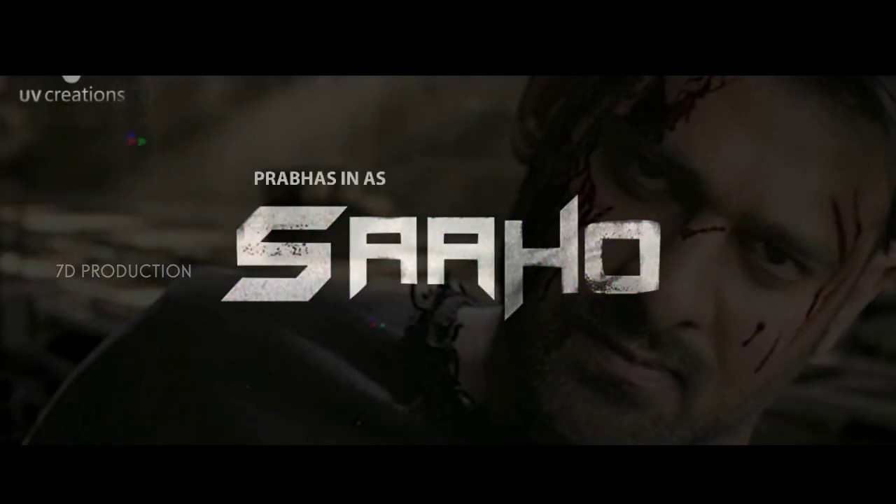 Saaho | Teaser | Prabhas | UV Creations | Shraddha Kapoor | Shades Of Saaho | # ...