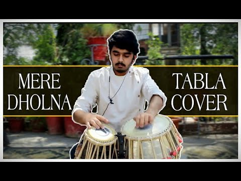*MERE DHOLNA SUN* | TABLA COVER | BY ADWAIT VAIDYA | TABLA GUYS - YouTube