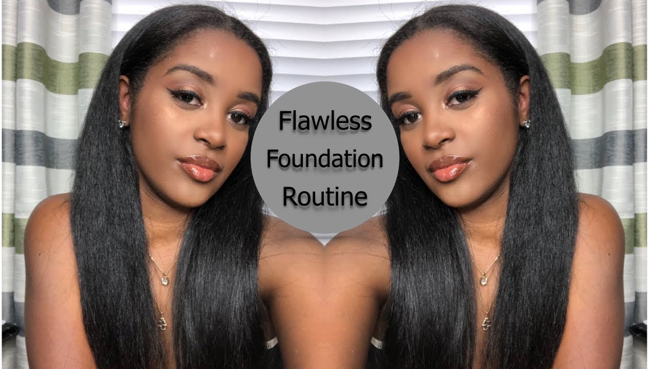 FLAWLESS FOUNDATION ROUTINE - YouTube
