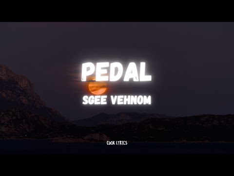 Sgee Vehnom - Pedal | Lyrics (Weddy Weddy Riddim)