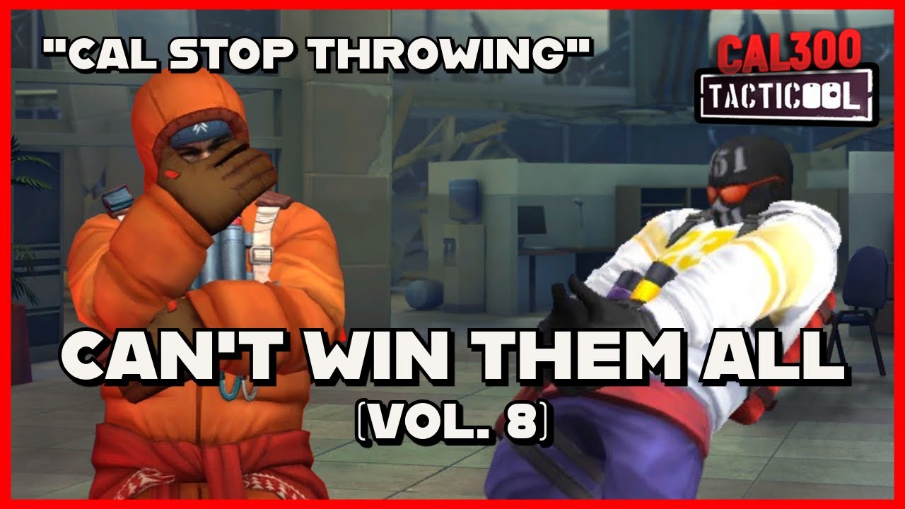 TACTICOOL: CAN'T WIN THEM ALL... (vol. 8) [Losses Compilation] - YouTube