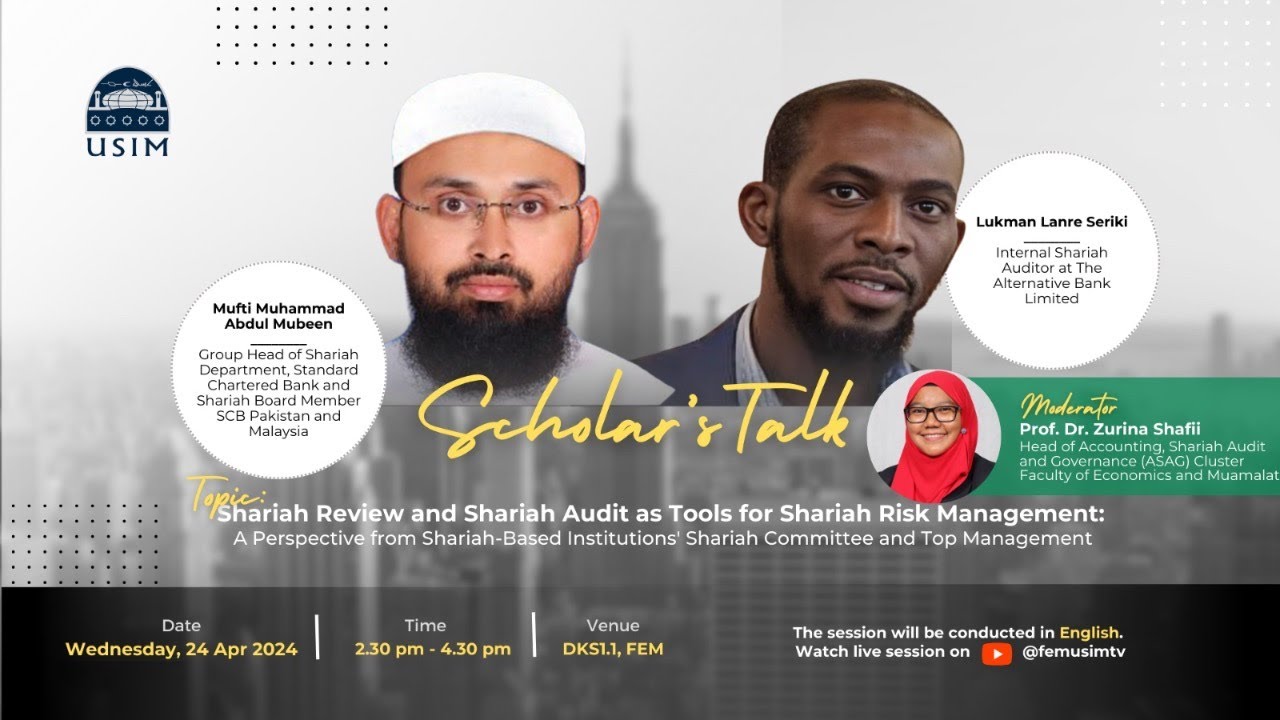 Scholar's Talk: Shariah Review and Shariah Audit as Tool for Shariah ...