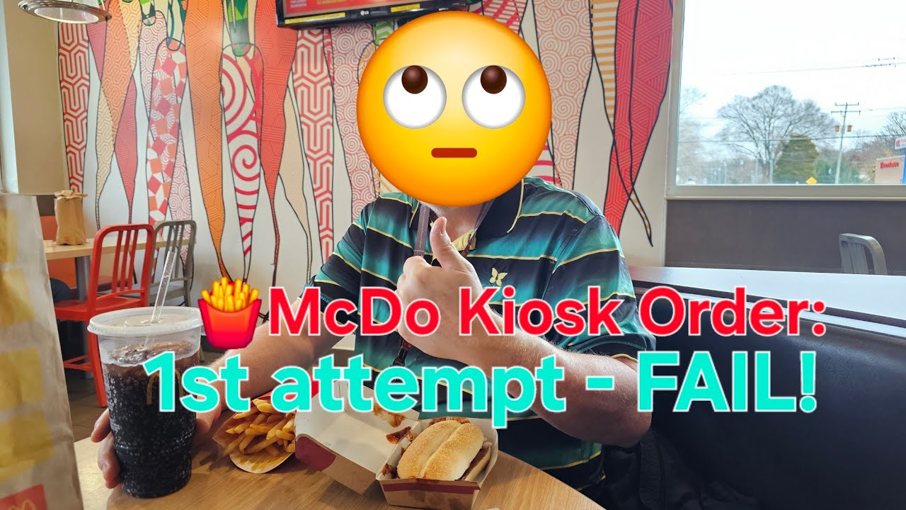 🤨👍 Dude's first time trying the Mcdo Kiosk 🍔🍟🍟🥤🍍 Cool guy Living with ...
