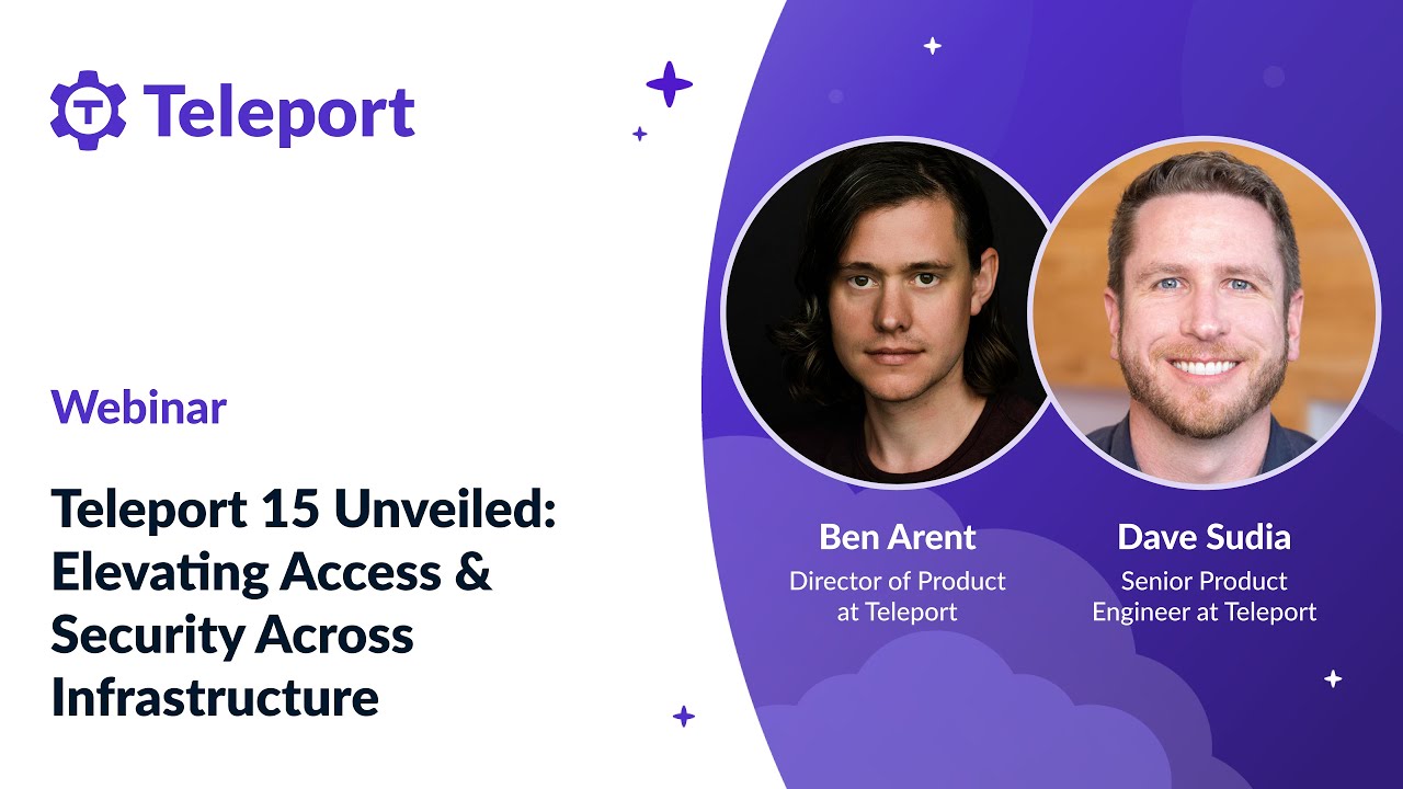 Teleport 15 Unveiled: Elevating Access and Security Across ...