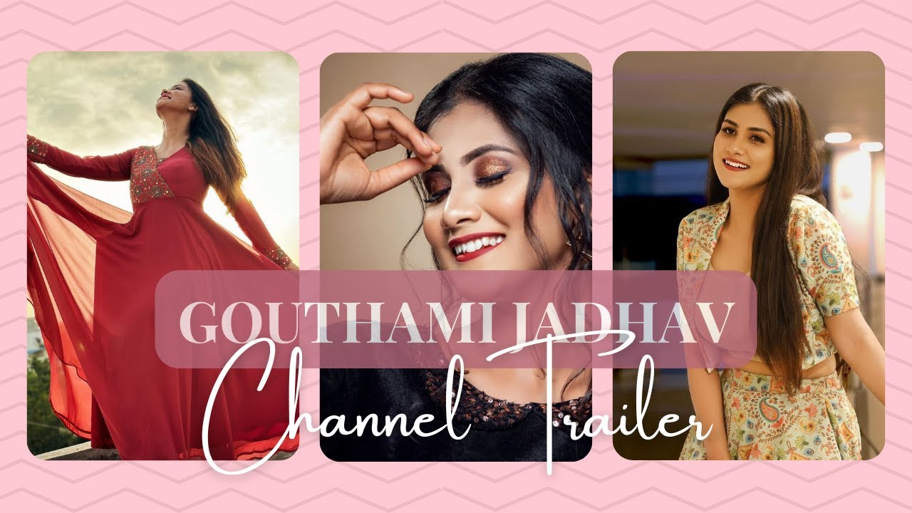 Welcome to the World of Gouthami Jadav | Channel Trailer - YouTube
