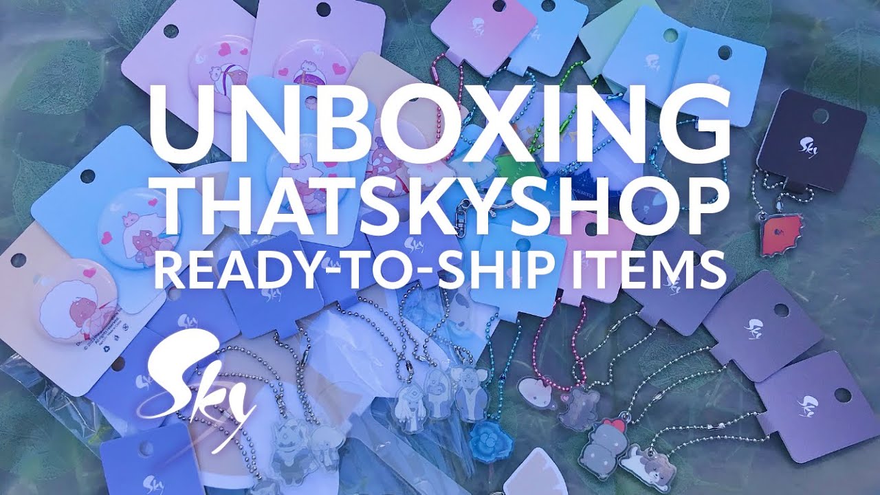UNBOXING Thatskyshop ready-to-ship items - By ThatSkySylvos (Sky ...