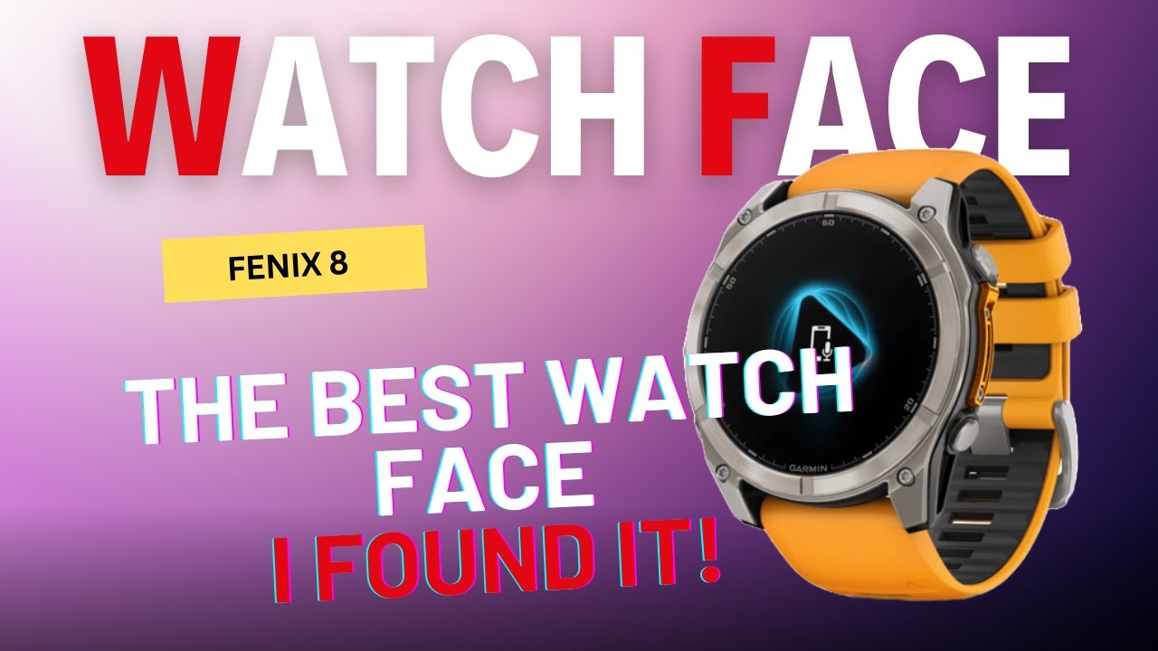 Fenix 8 Watch Face, I found it and you need it ! - YouTube