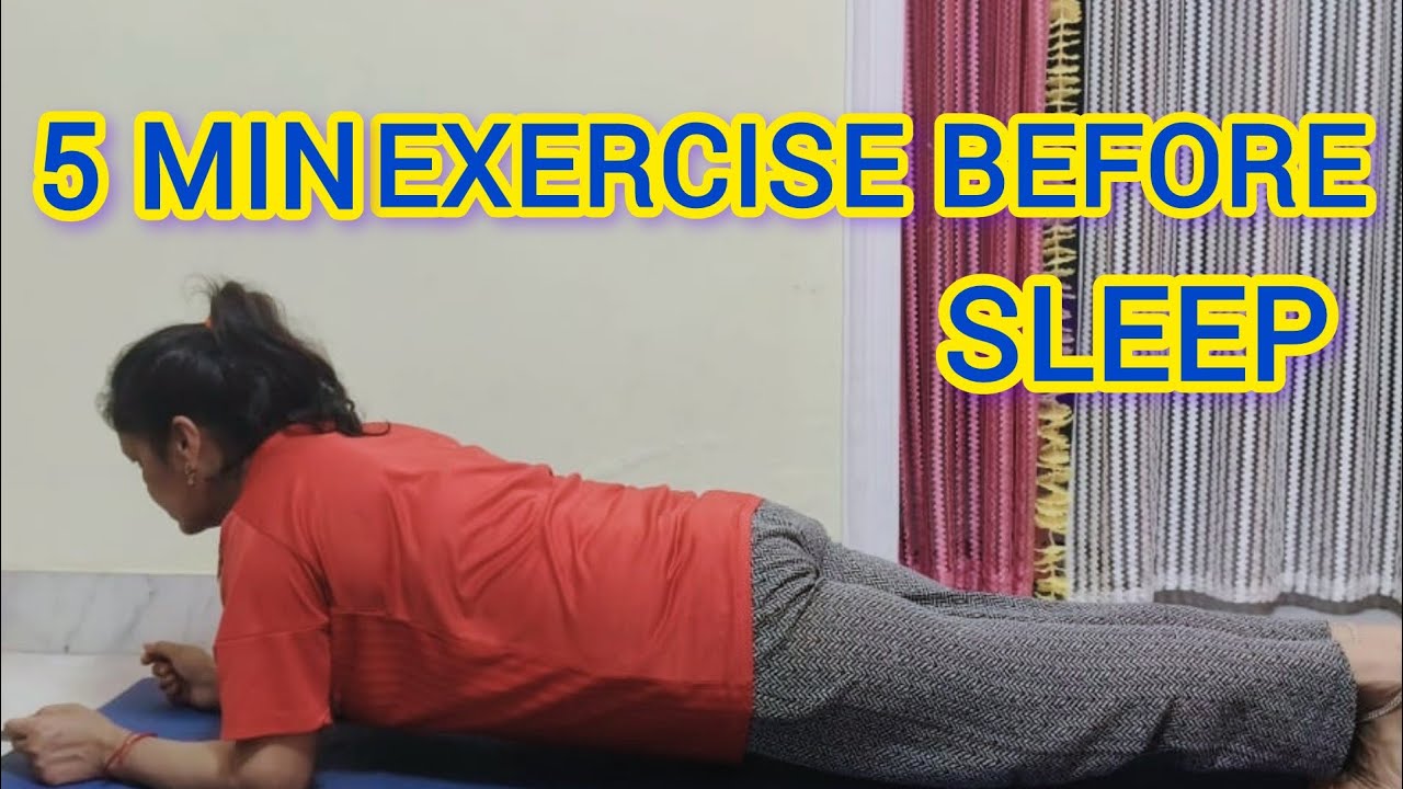 5 MIN EXERCISE BEFORE SLEEP ll SELF EXPERIENCE ll @MANJU_BAMRARA_ - YouTube