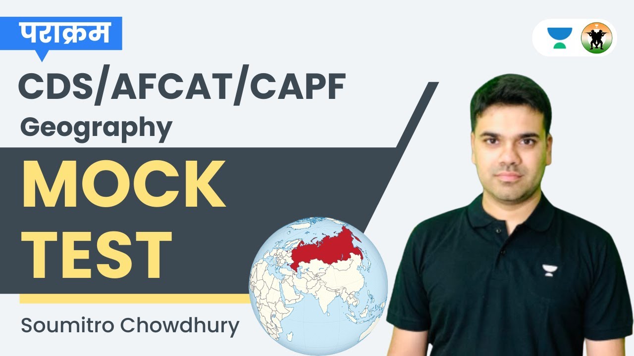 Geography Mock Test | CDS/AFCAT/CAPF 2023 | Soumitro Chowdhury - YouTube