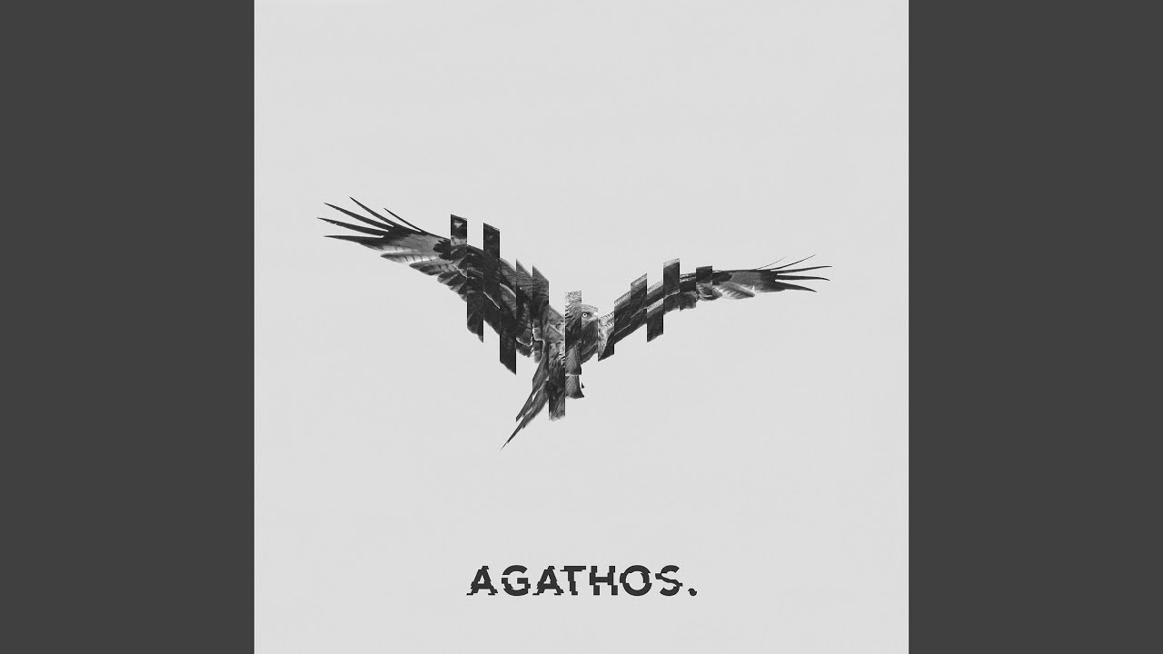 AGATHOS. - YouTube
